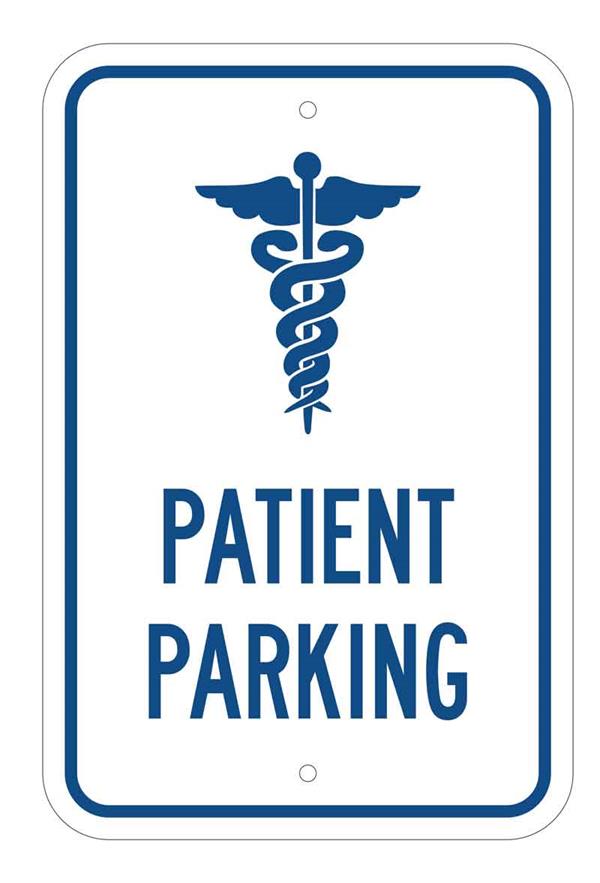 Aluminum Parking Signs | Prismatic Parking Signs — Medical Office Signs